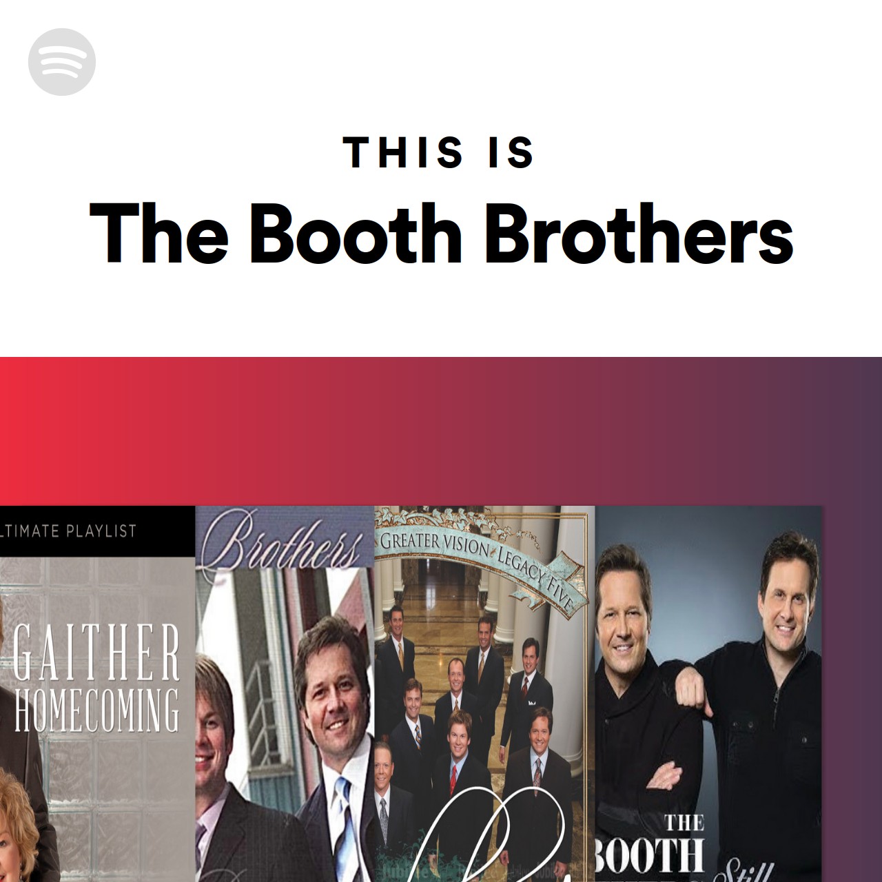 This Is The Booth Brothers | Spotify Playlist