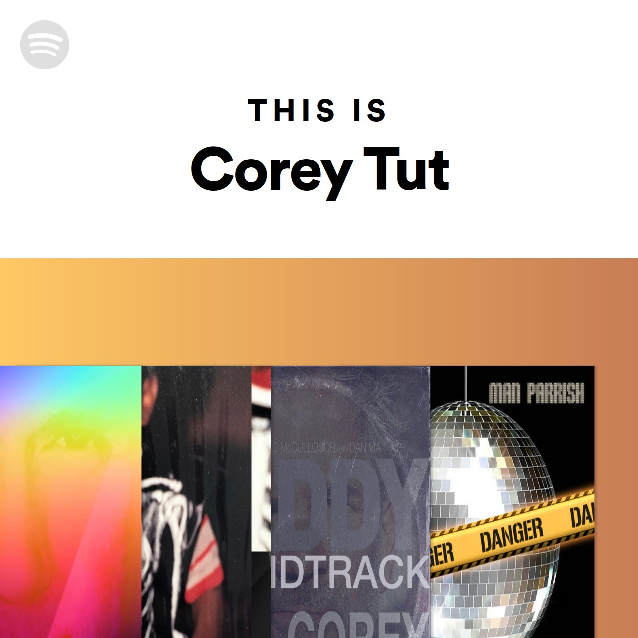 This Is Corey Tut | Spotify Playlist