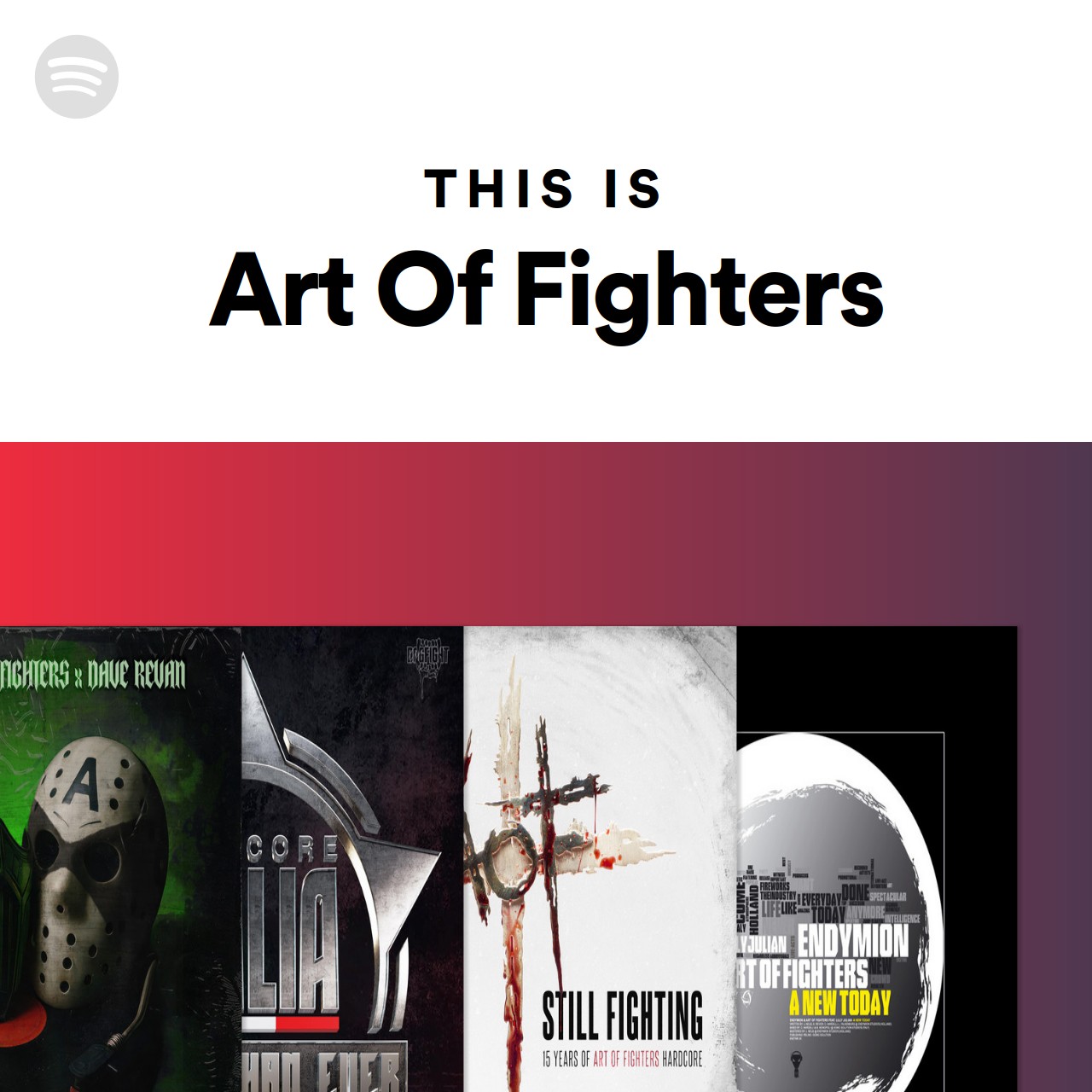 This Is Art Of Fighters | Spotify Playlist