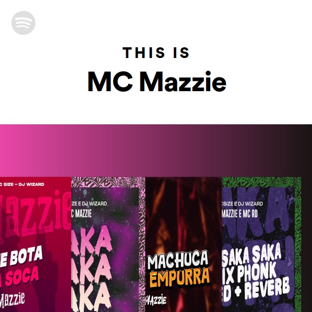 This Is MC Mazzie - playlist by Spotify | Spotify