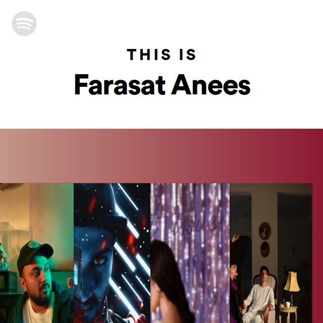 This Is Farasat Anees - playlist by Spotify | Spotify