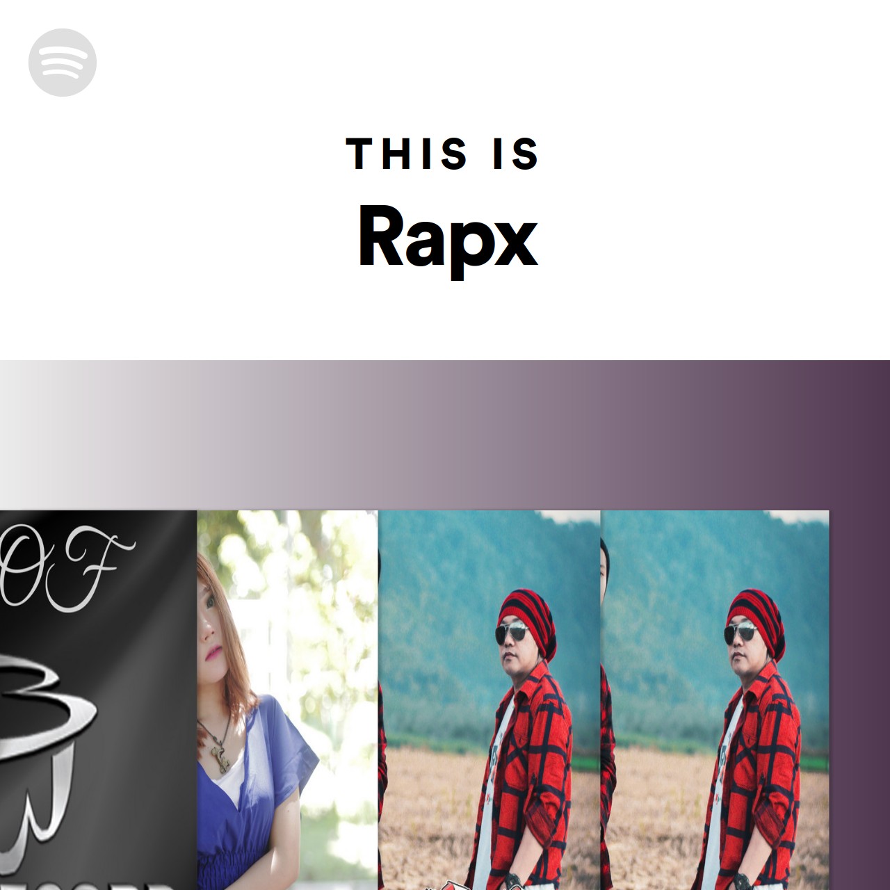 This Is Rapx | Spotify Playlist