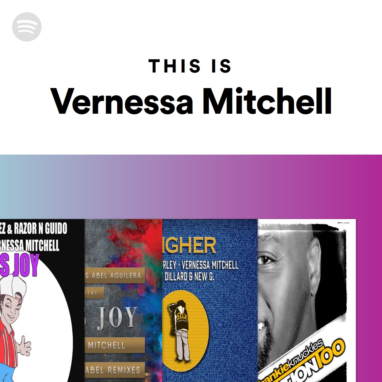 This Is Vernessa Mitchell | Spotify Playlist