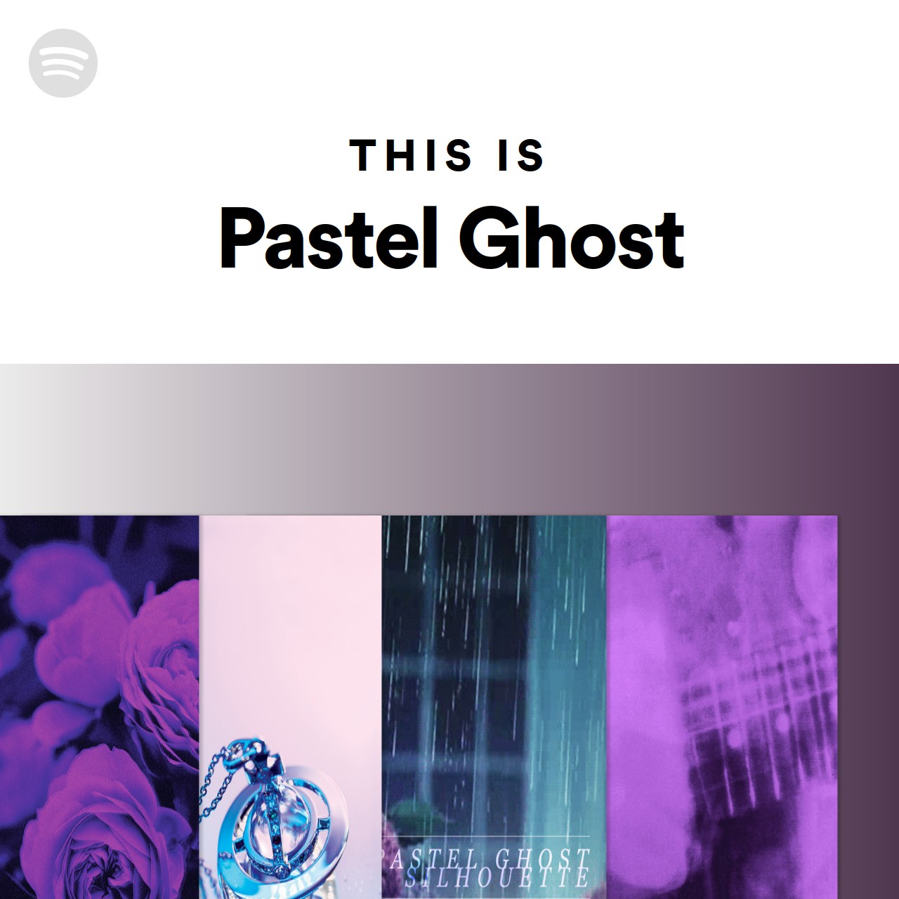 This Is Pastel Ghost | Spotify Playlist