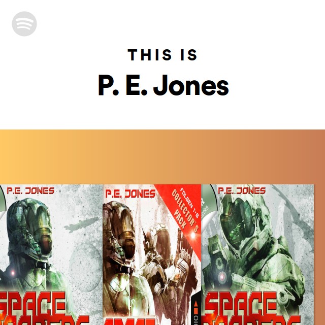 This Is P. E. Jones - playlist by Spotify | Spotify
