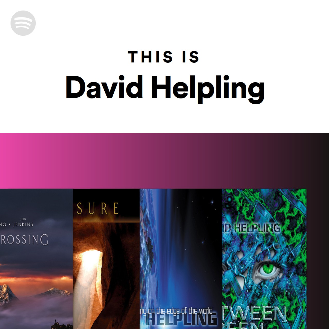 This Is David Helpling | Spotify Playlist
