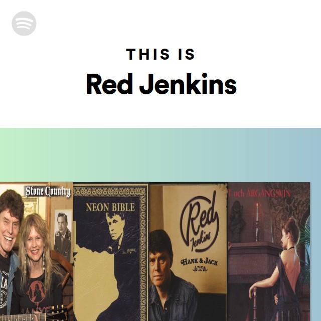 This Is Red Jenkins - playlist by Spotify | Spotify