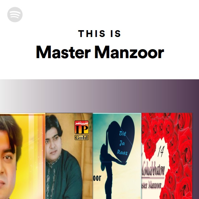 This Is Master Manzoor - playlist by Spotify | Spotify