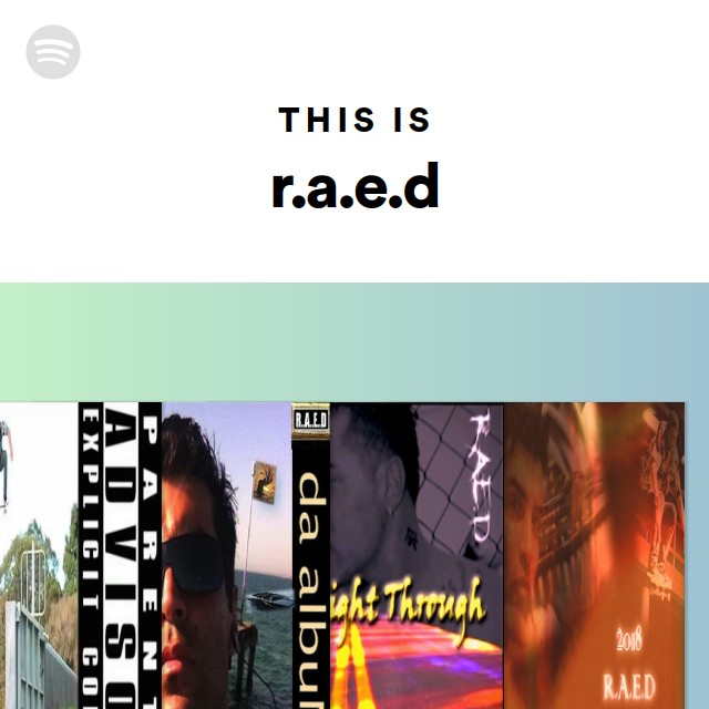 This Is r.a.e.d - playlist by Spotify | Spotify