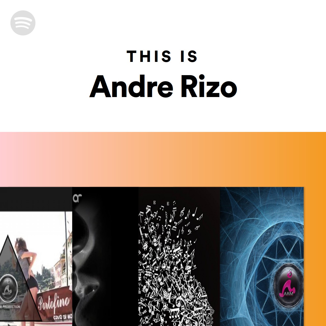 This Is Andre Rizo | Spotify Playlist