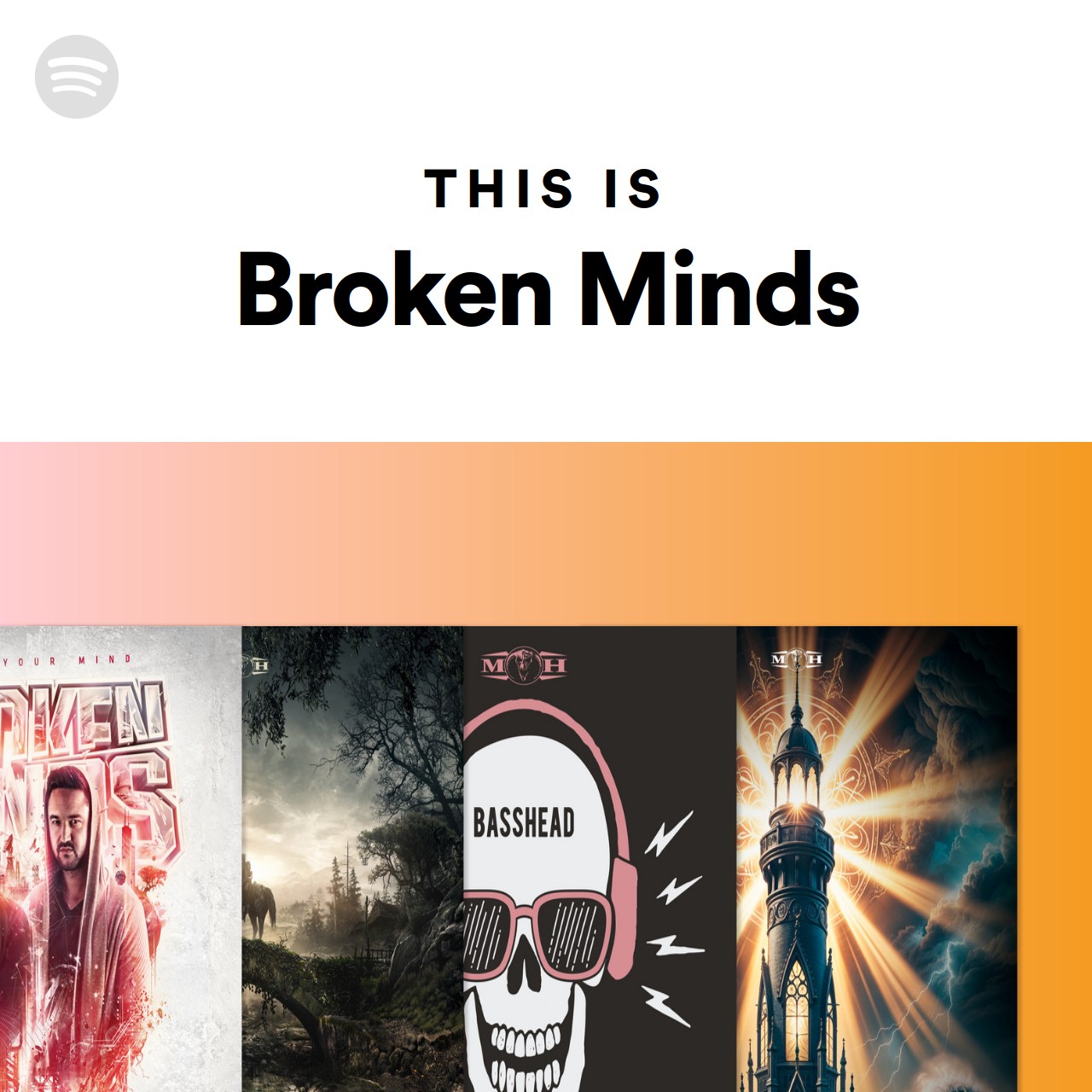 This Is Broken Minds | Spotify Playlist
