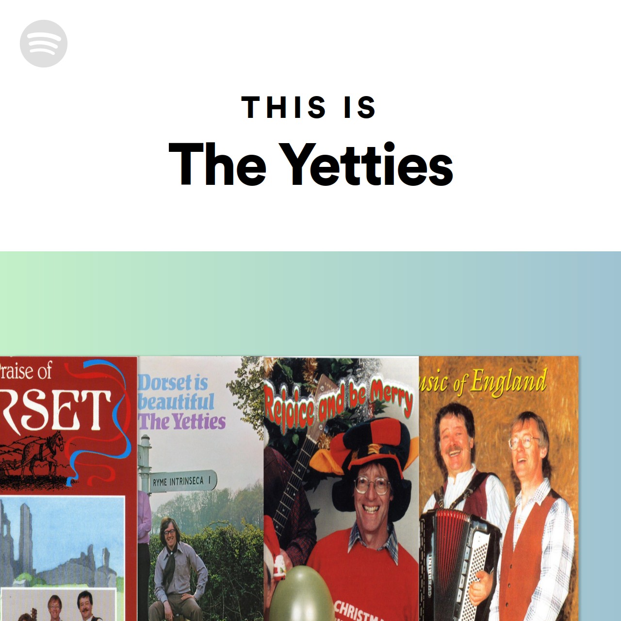 This Is The Yetties | Spotify Playlist