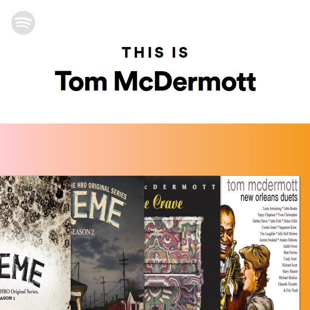 Tom McDermott | Spotify