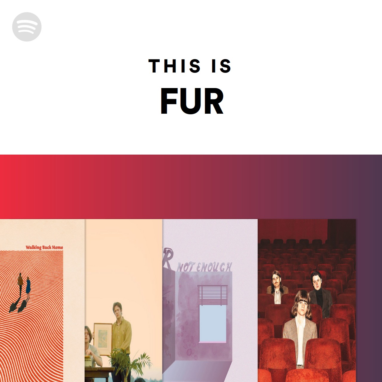 This Is FUR | Spotify Playlist