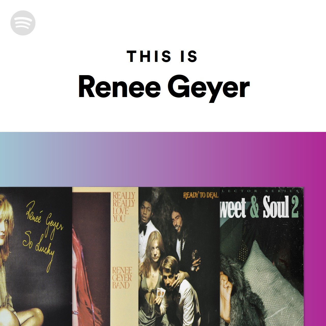 This Is Renee Geyer | Spotify Playlist