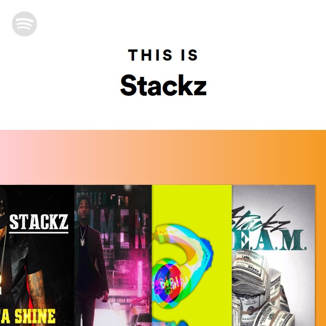 This Is Stackz - playlist by Spotify | Spotify
