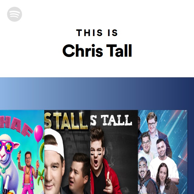 This Is Chris Tall - playlist by Spotify | Spotify