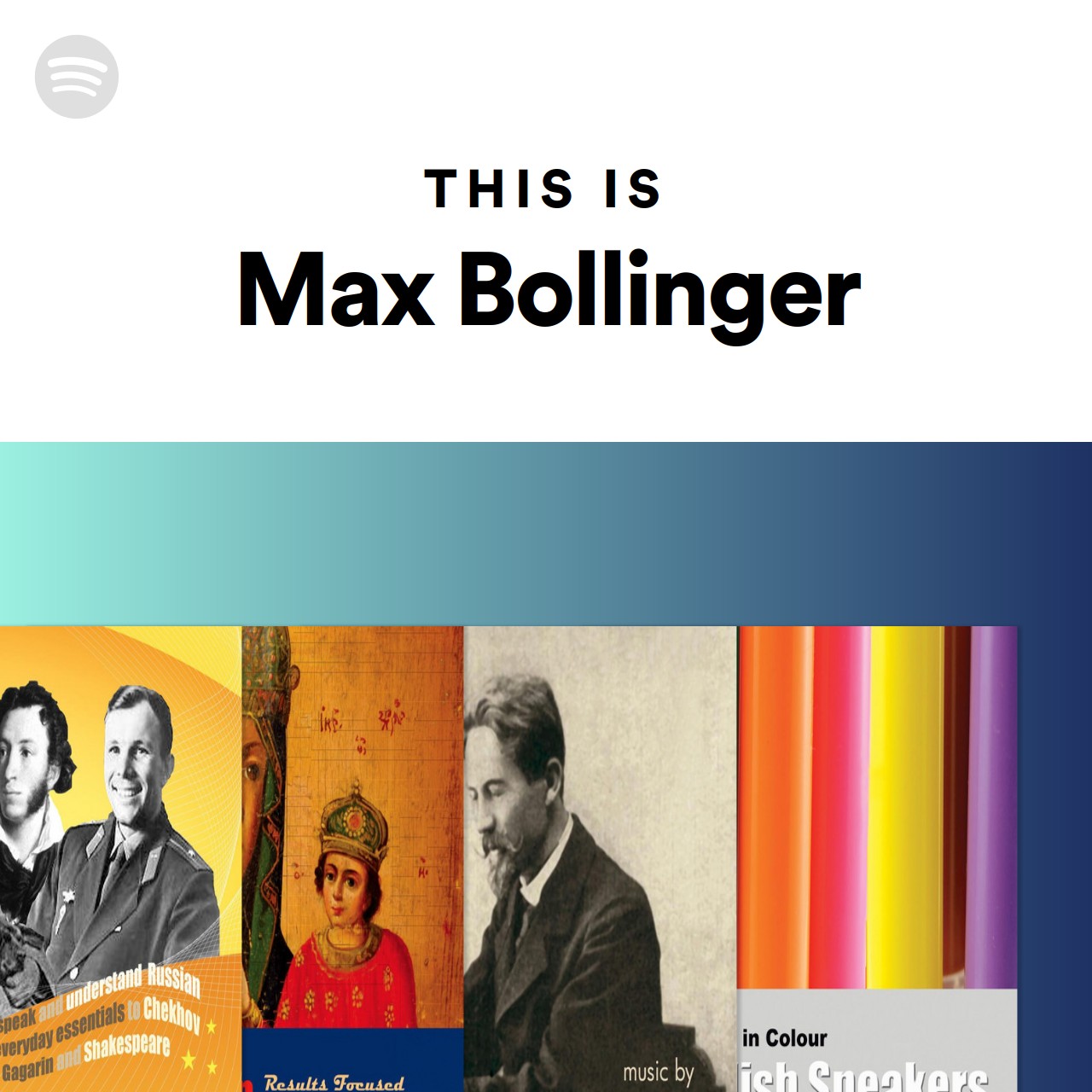 This Is Max Bollinger | Spotify Playlist