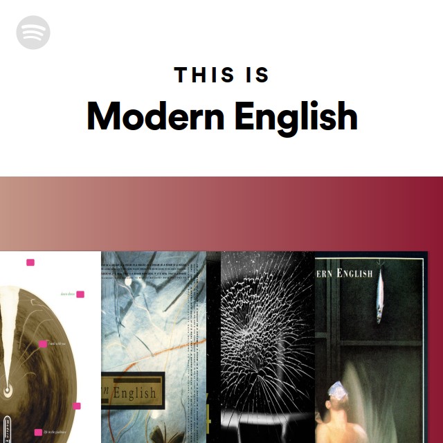 Modern English Songs, Albums and Playlists | Spotify