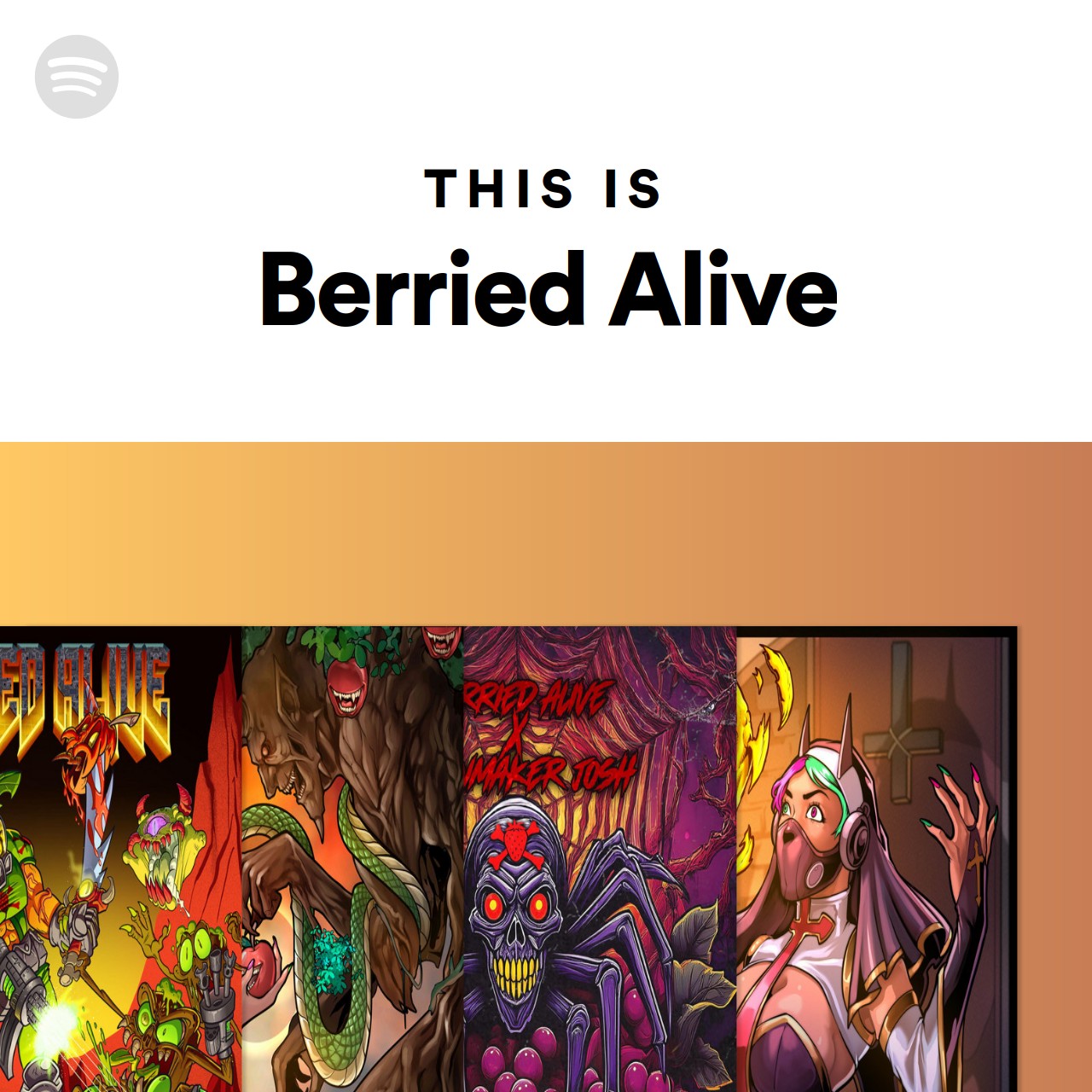 This Is Berried Alive | Spotify Playlist
