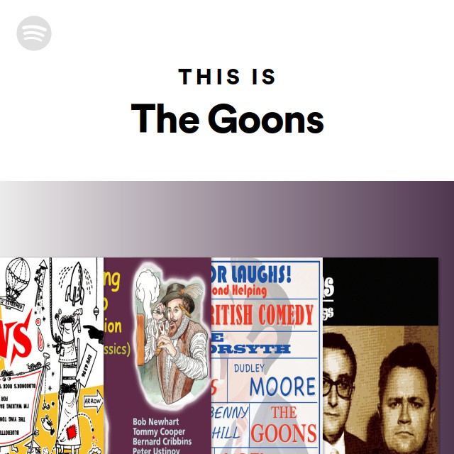 The Goons | Spotify