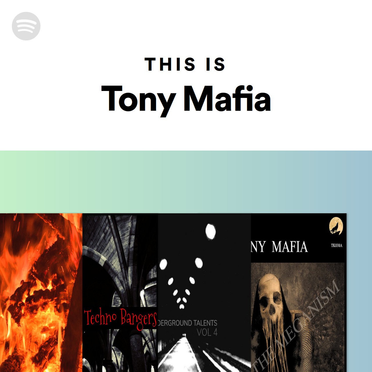 This Is Tony Mafia | Spotify Playlist