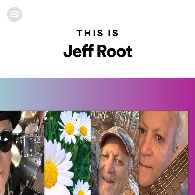 This Is Jeff Root - playlist by Spotify | Spotify
