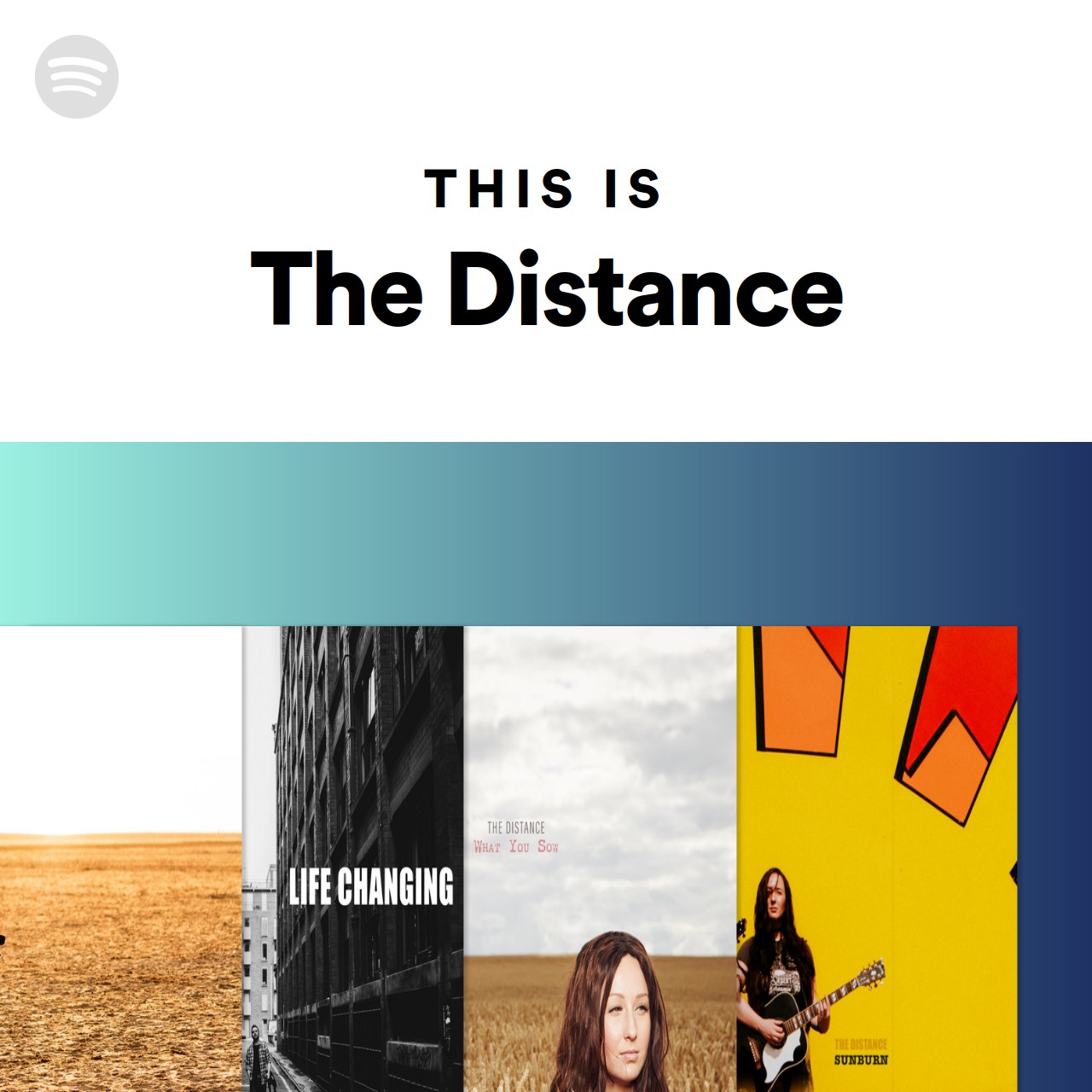 This Is The Distance | Spotify Playlist