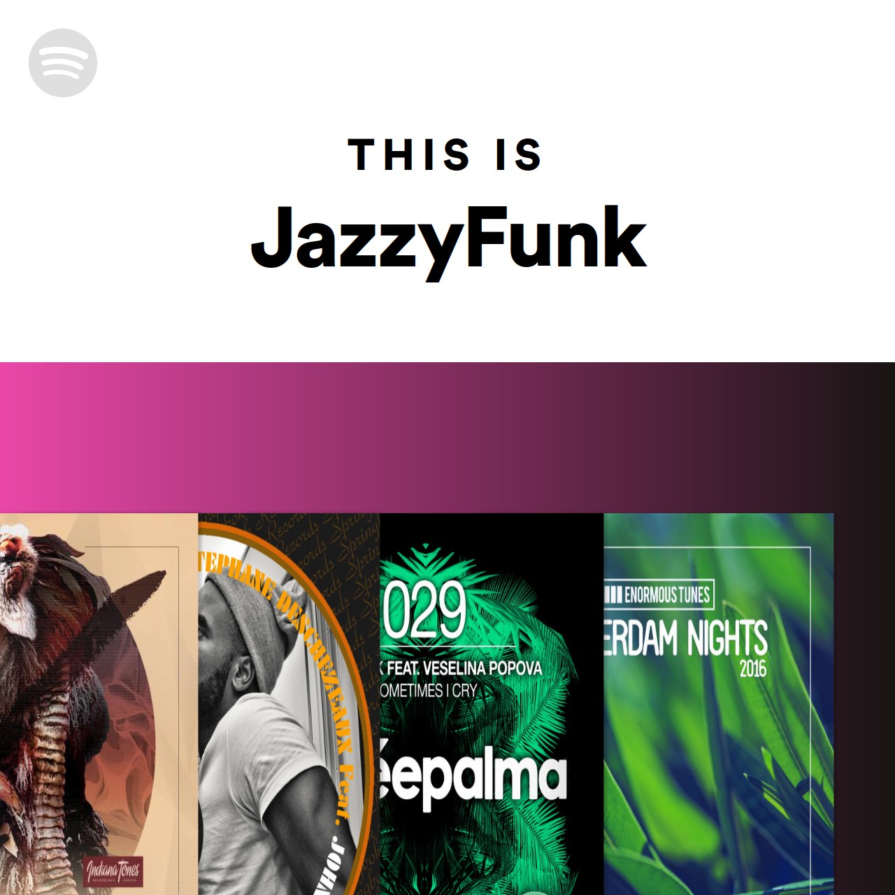 This Is JazzyFunk | Spotify Playlist