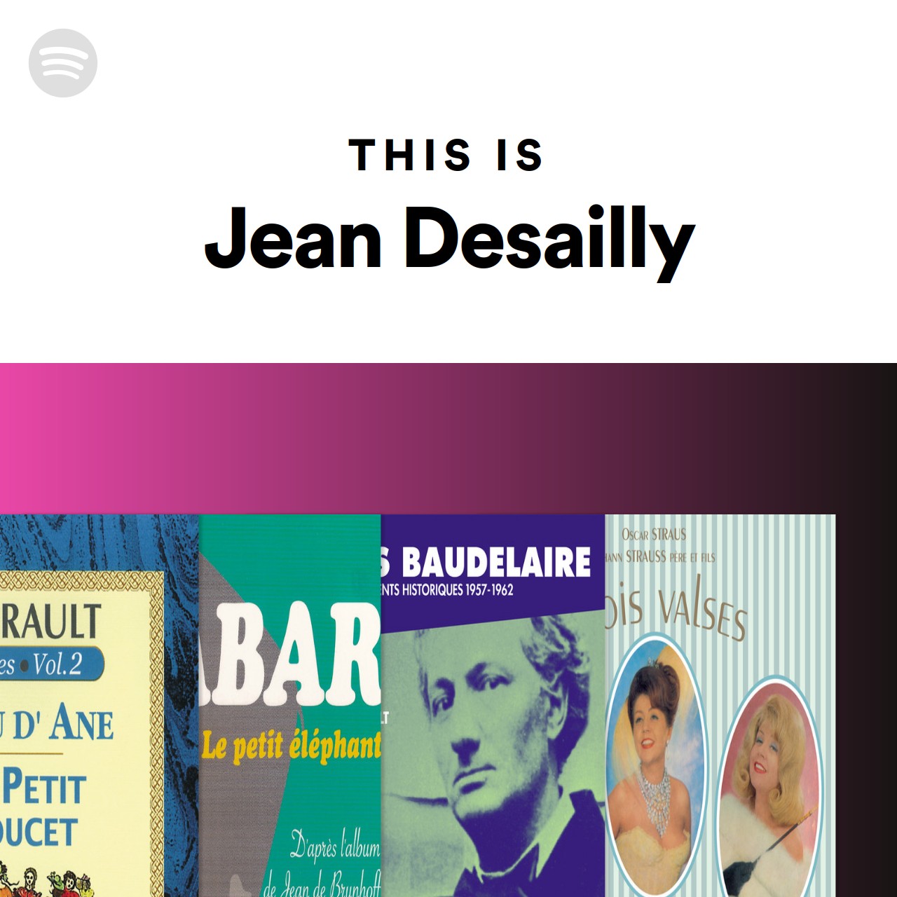 This Is Jean Desailly | Spotify Playlist