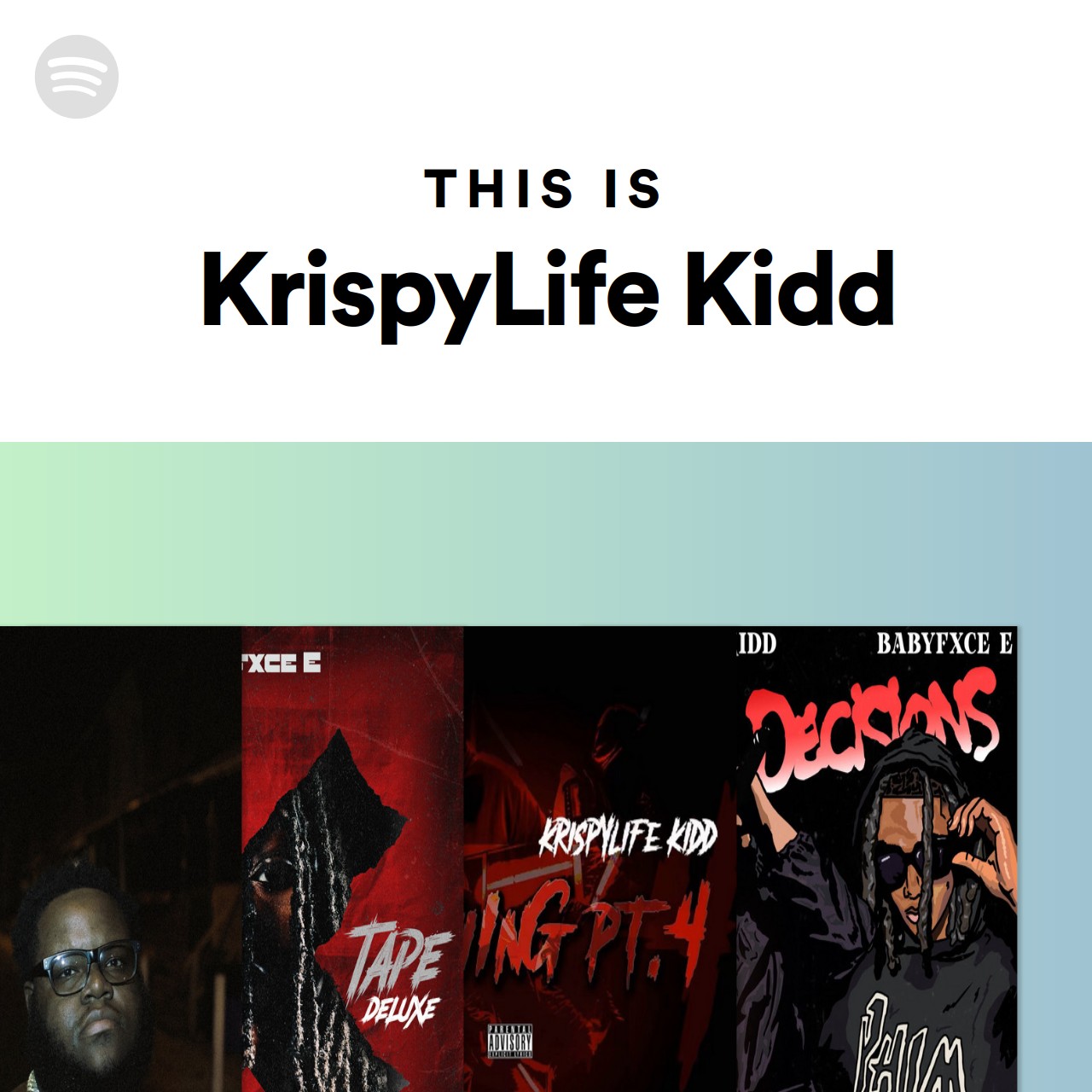 This Is KrispyLife Kidd | Spotify Playlist