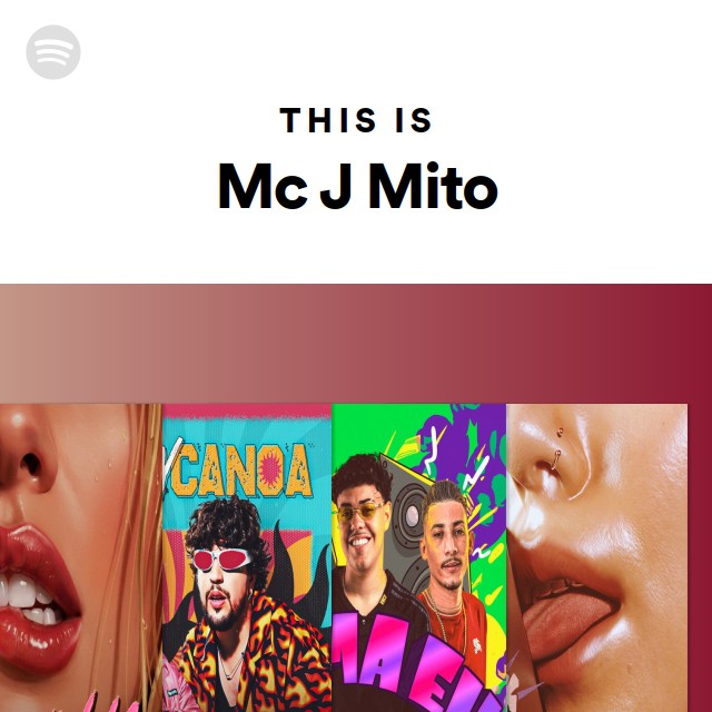 This Is Mc J Mito - playlist by Spotify | Spotify