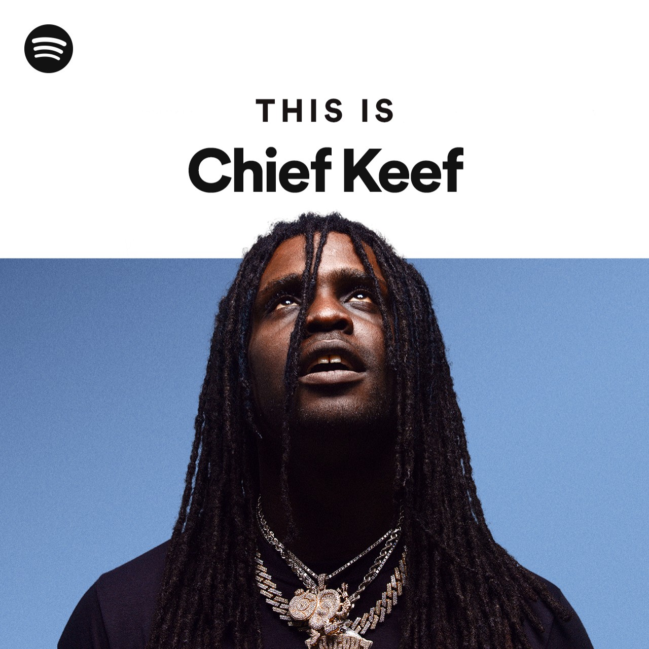 This Is Chief Keef | Spotify Playlist