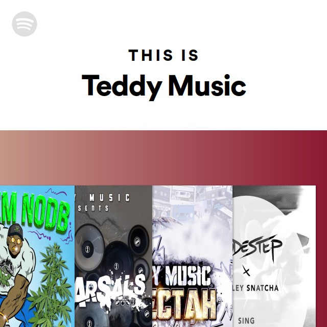 This Is Teddy Music - playlist by Spotify | Spotify