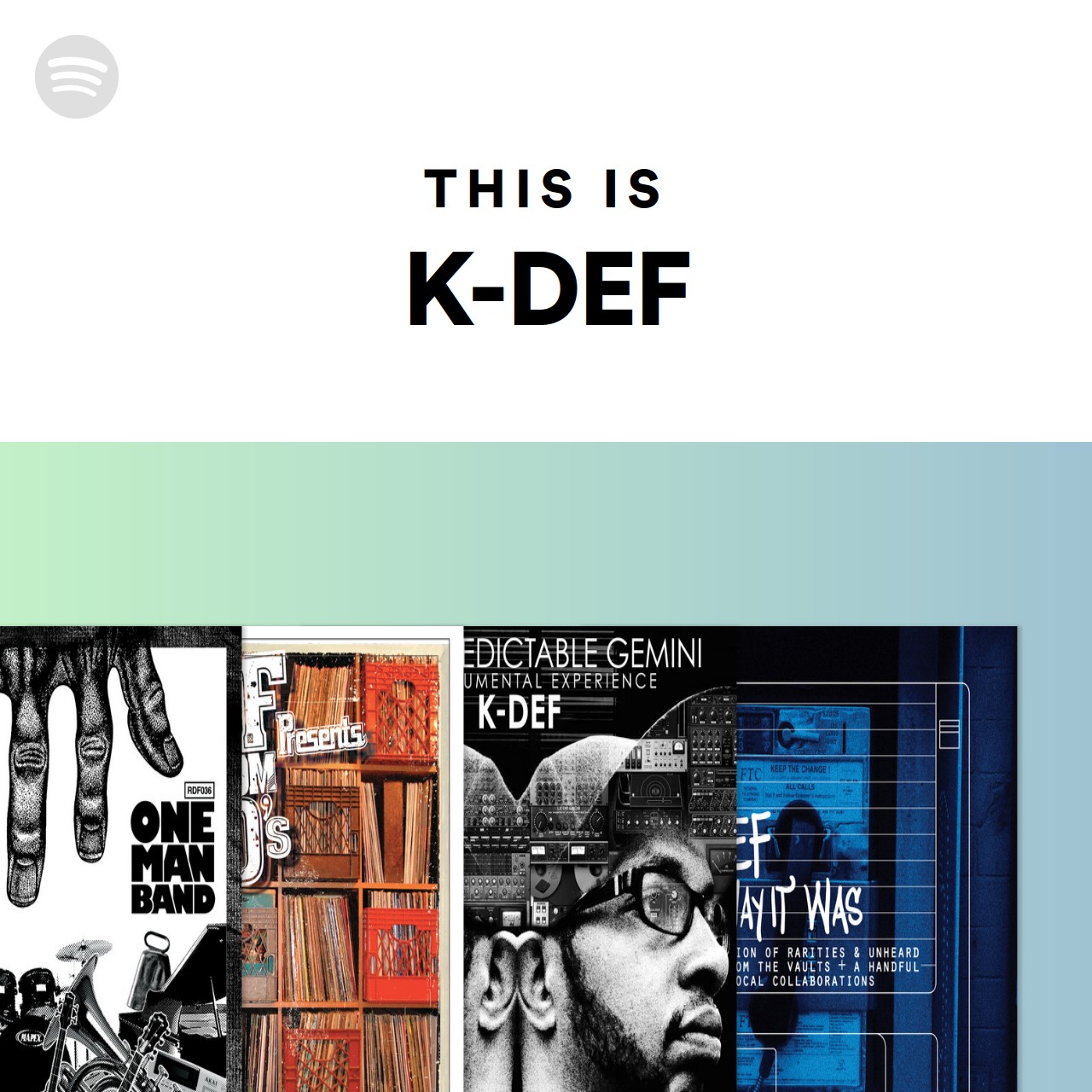 This Is K-DEF | Spotify Playlist