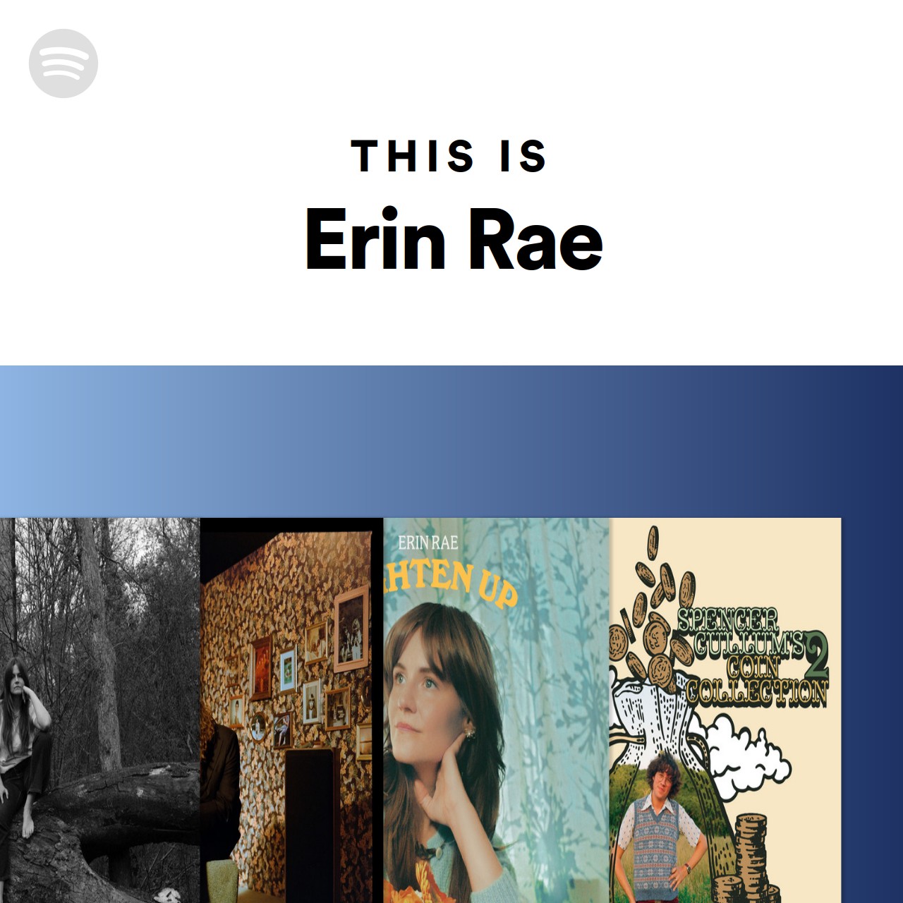 This Is Erin Rae | Spotify Playlist