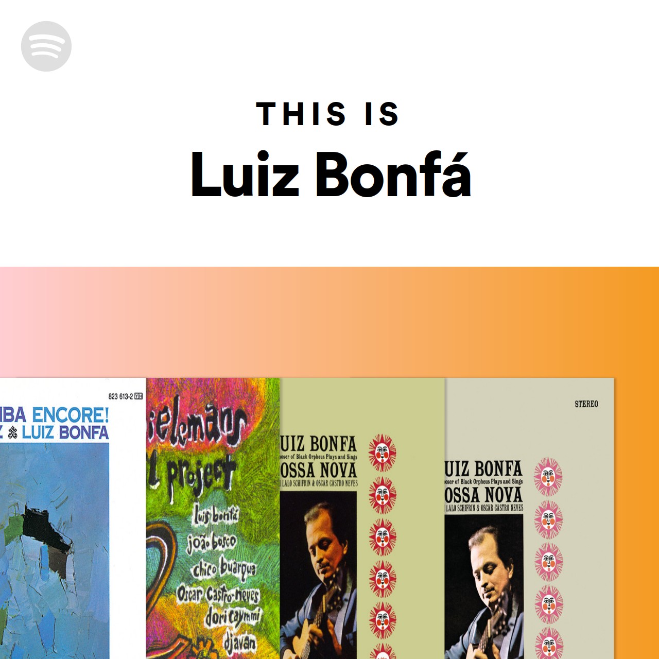 This Is Luiz Bonfá | Spotify Playlist
