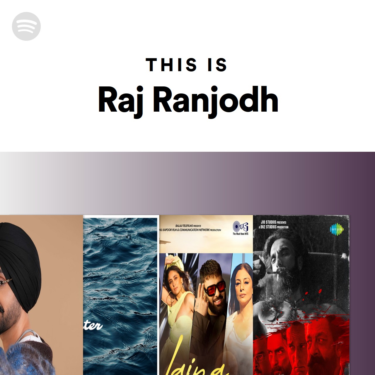 This Is Raj Ranjodh | Spotify Playlist