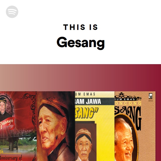 This Is Gesang - playlist by Spotify | Spotify