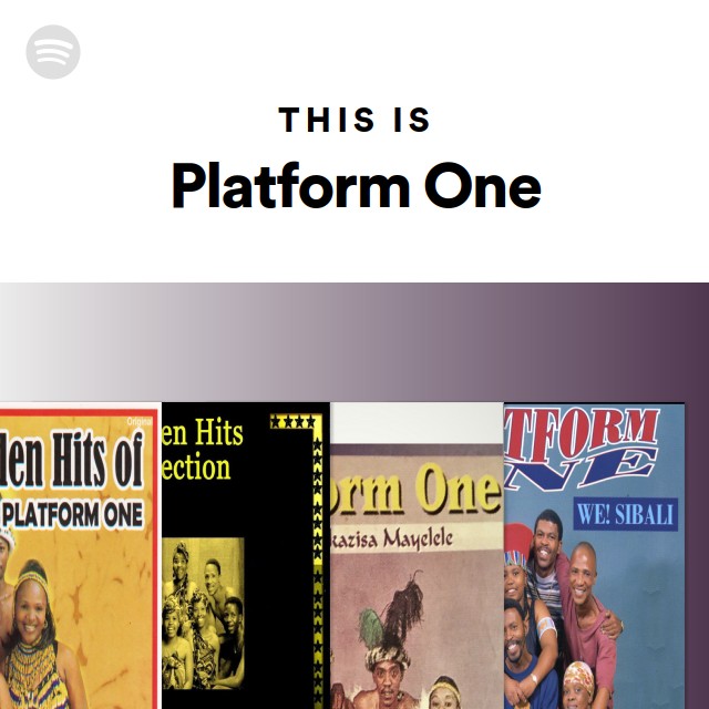Platform One | Spotify - Listen Free