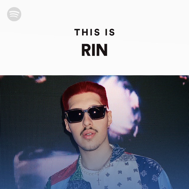 This Is RIN - playlist by Spotify | Spotify