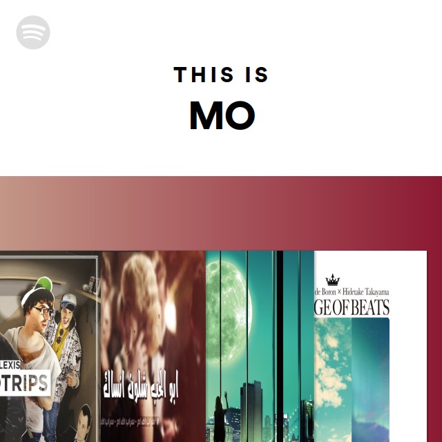 This Is MO - playlist by Spotify | Spotify