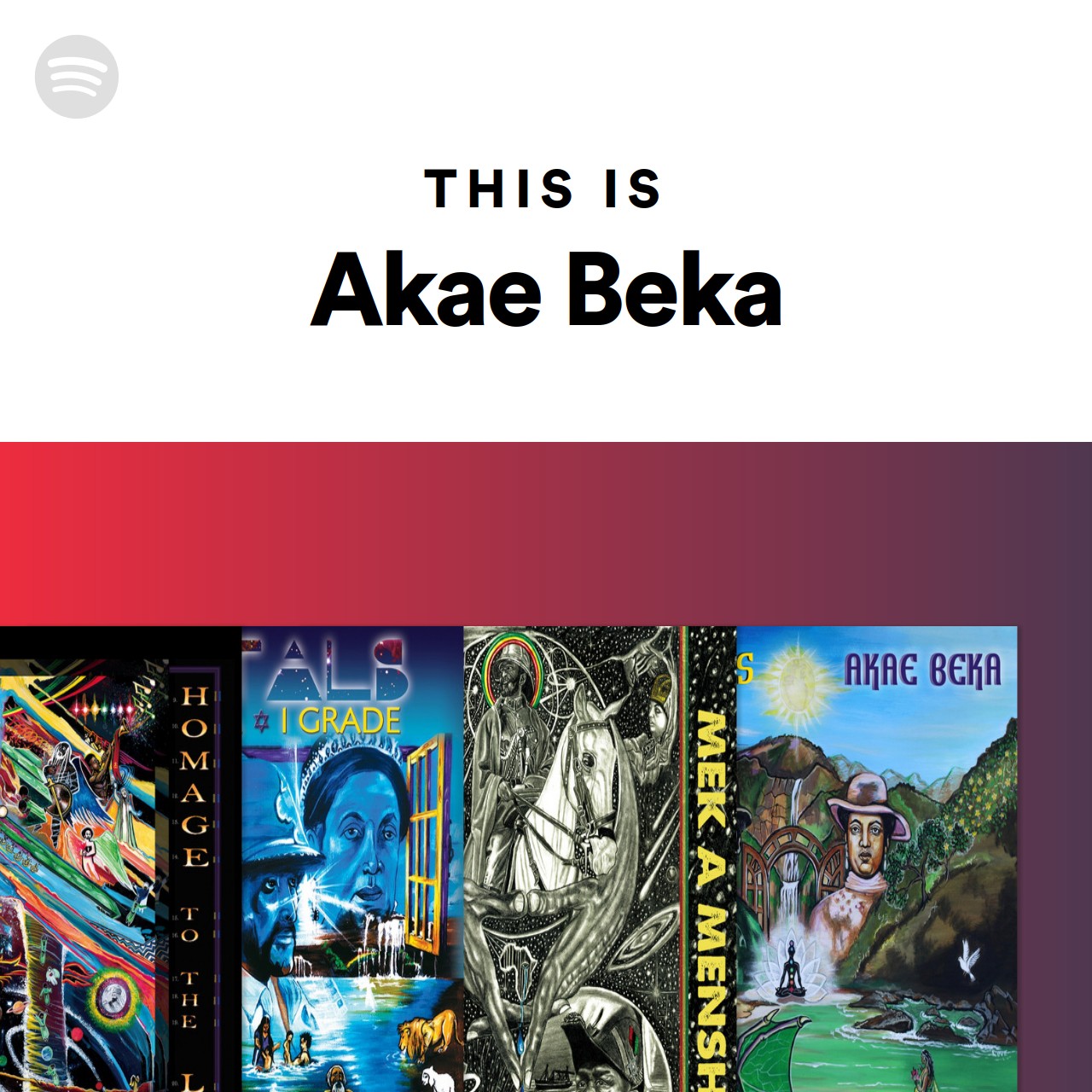 This Is Akae Beka | Spotify Playlist