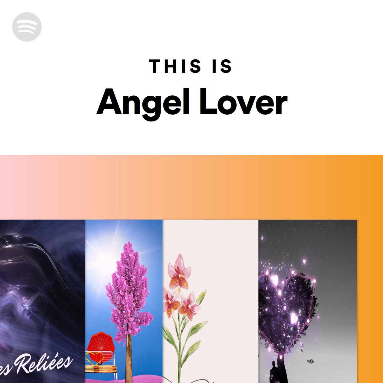 This Is Angel Lover | Spotify Playlist