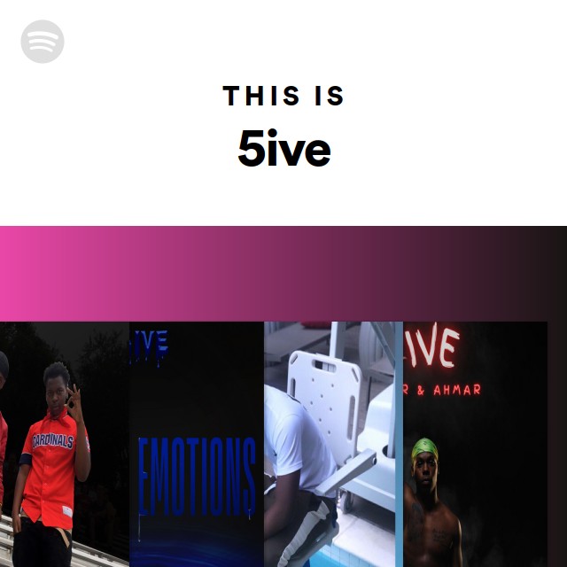 This Is 5ive - playlist by Spotify | Spotify