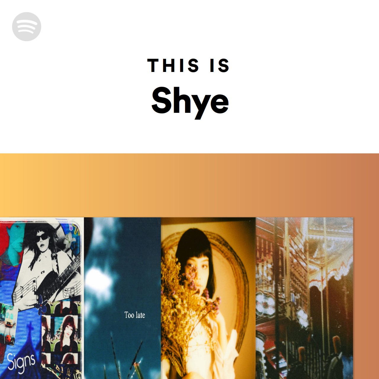 This Is Shye | Spotify Playlist