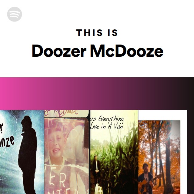 Doozer McDooze | Spotify