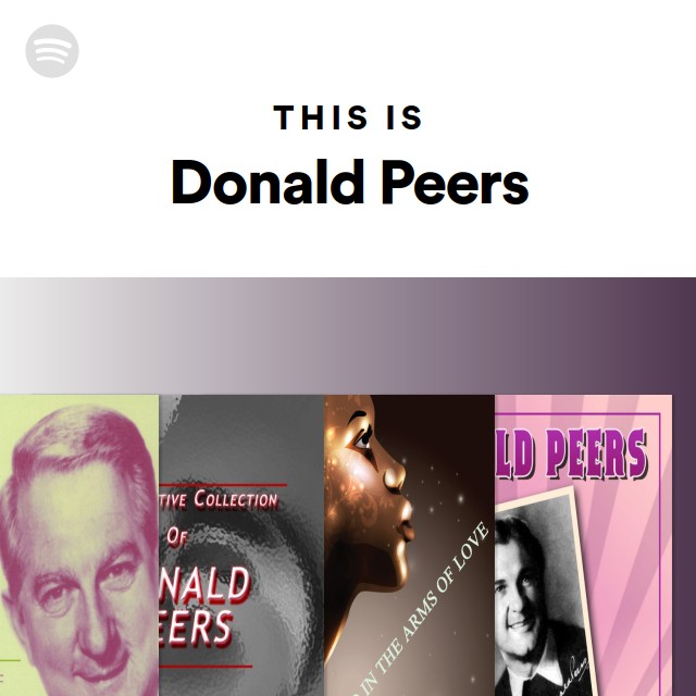 This Is Donald Peers - playlist by Spotify | Spotify
