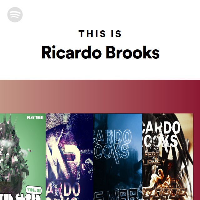 This Is Ricardo Brooks - playlist by Spotify | Spotify