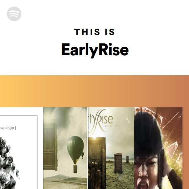 This Is EarlyRise - playlist by Spotify | Spotify